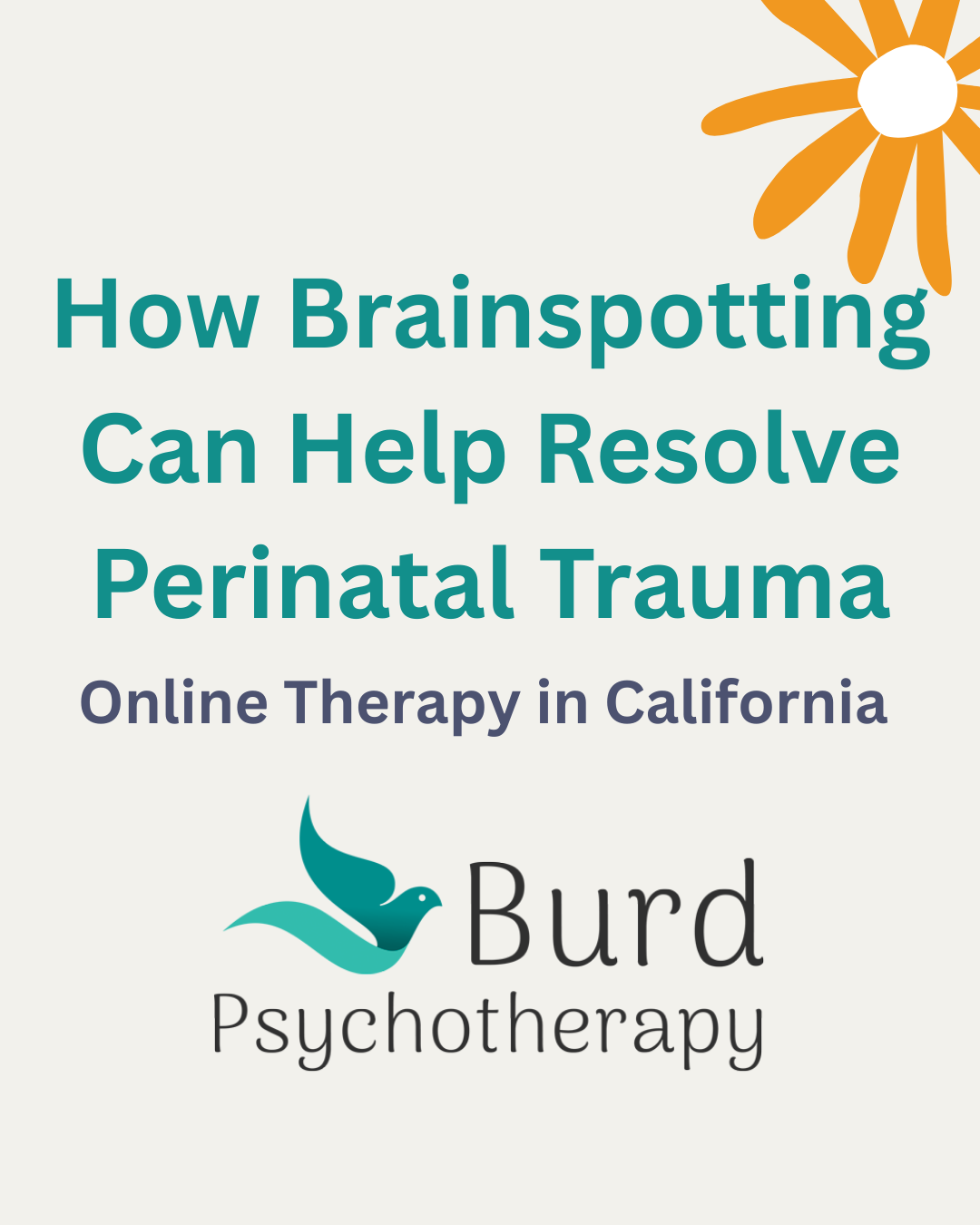 How Brainspotting Can Help Resolve Perinatal Trauma: Online Therapy in ...